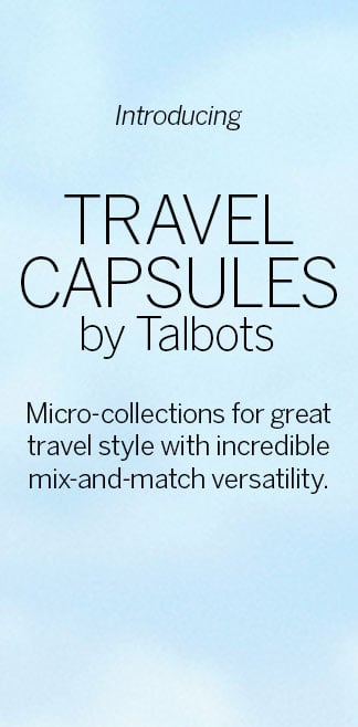 Travel Capsules | Women's Clothing | Talbots
